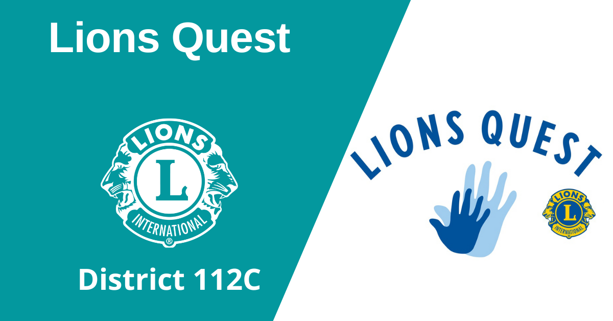 Lions Quest _ LCIF – Lions Clubs District 112C